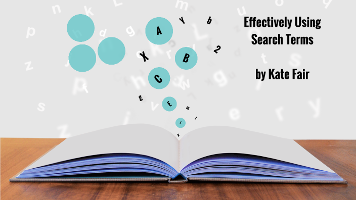 Using Search Terms by Katherine Fair on Prezi