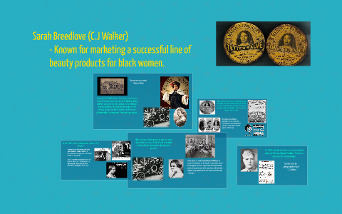 Sarah Breedlove (C.J Walker) by kayla downer on Prezi