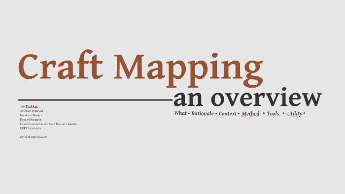 Craft Mapping by Jay Thakkar on Prezi