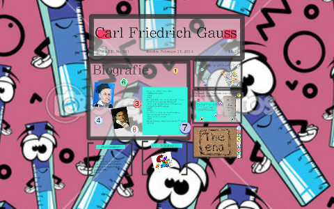 Carl Friedrich Gauss by Aurora Rodenburg on Prezi