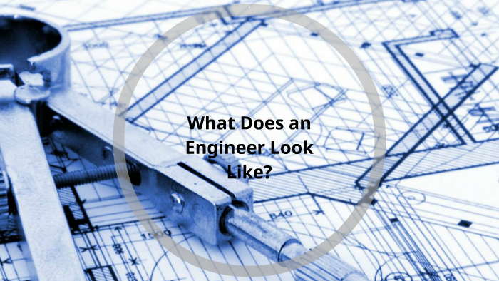 What Does an Engineer Look Like? by Nicholas Benjamin on Prezi