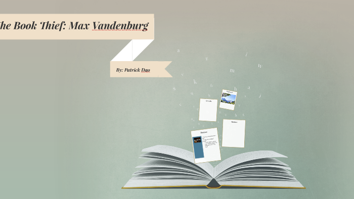 The Book Thief Character Analysis by Patrick Dao on Prezi