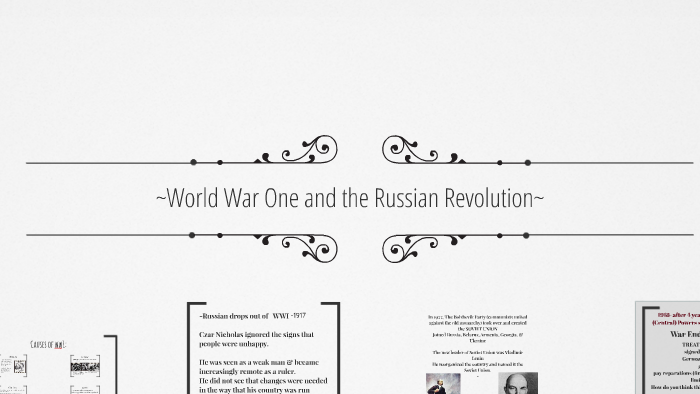 WWI and Russian Revolution by Lisa Hendrix on Prezi