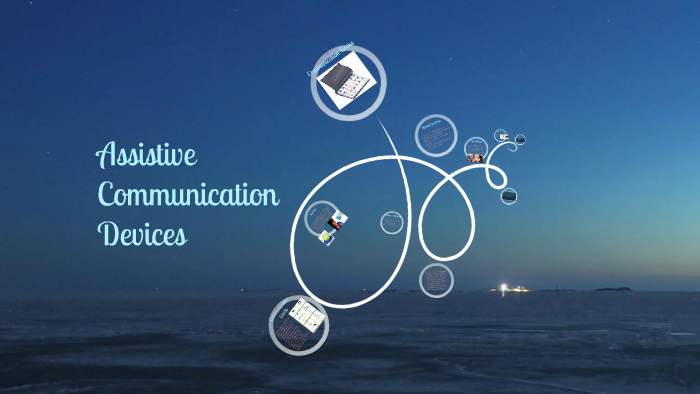 Assistive Communication Devices by Madison Andrus on Prezi