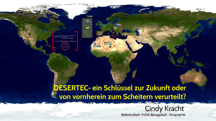 DESERTEC by Cindy Kracht on Prezi