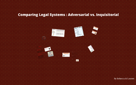Comparing legal systems by Rebecca Todd on Prezi