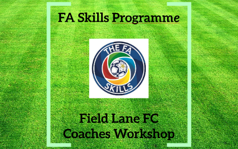 FA Skills Programme by Matthew Collins on Prezi