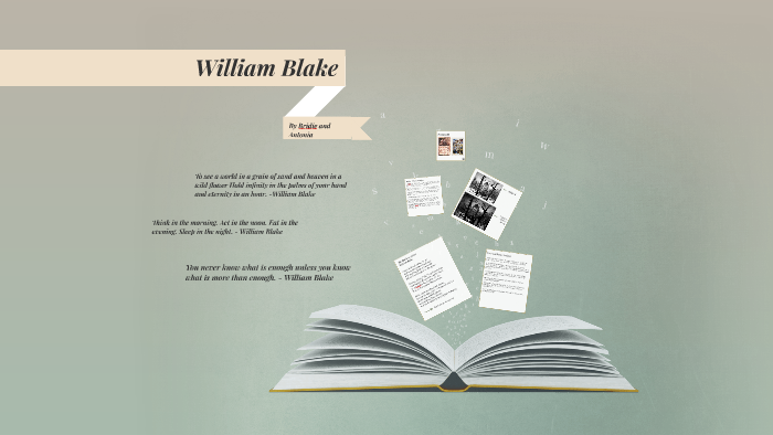 William Blake - Poem Analysis by Antonia Casey on Prezi