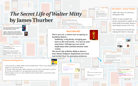 The Secret Life of Walter Mitty by Brandi Gentry on Prezi