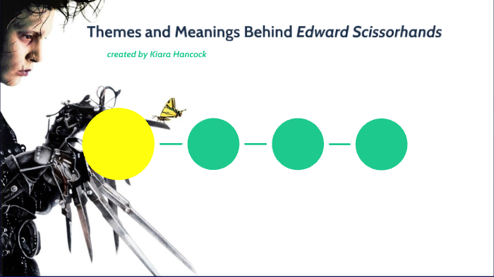 The Themes and Messages Behind Edward Scissorhands by Kiara Hancock on ...