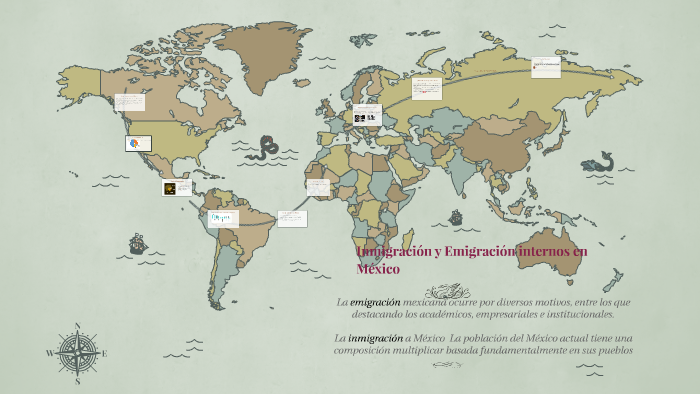 Inmigración y Emigración de Mexico by Yo Soy RM on Prezi