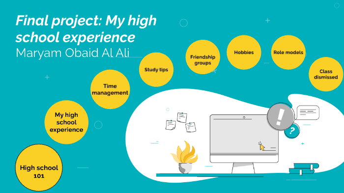 Final Project My High School Experience By Maryam Alali On Prezi
