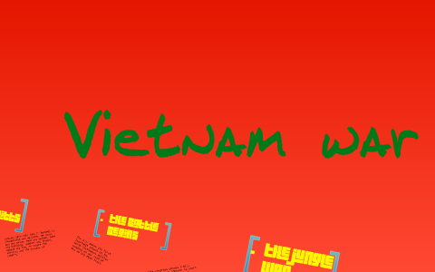 Vietnam War and the counterculture movement by Seamus Carey on Prezi