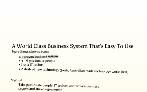 Create a world class business systems that's easy to use by Nathan ...