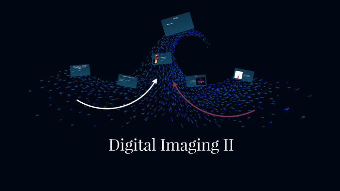 Digital Imaging II by Katherine O on Prezi