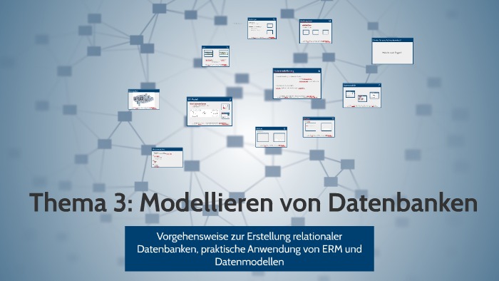 Thema 3: Modellierung von Datenbanken by Timo Frankenfeld on Prezi