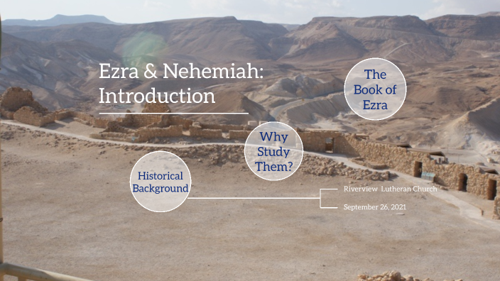 Ezra-Nehemiah: Introduction by Timothy Wagner on Prezi