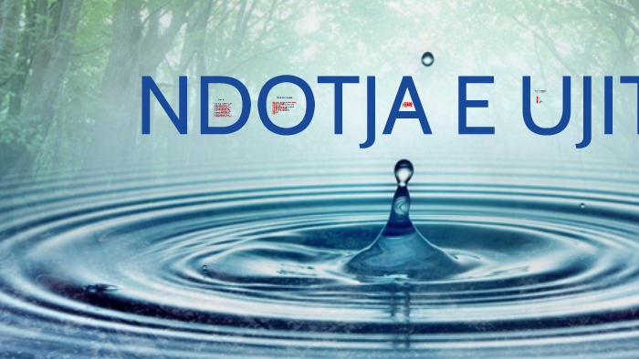 NDOTJA E UJIT by Fatime Stojku on Prezi