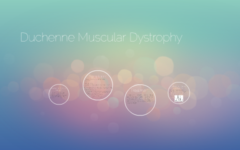 Duchenne Muscular Dystrophy by Brandon Proffitt on Prezi