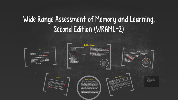 Wide Range Assessment of Memory and Learning, by on Prezi