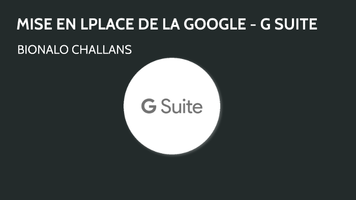 G Suite by guillaume arnault on Prezi