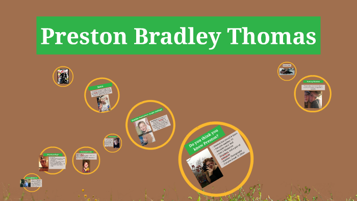 Preston Biography Presentation by Andrew Bartholomew on Prezi