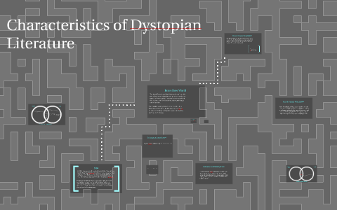 Characteristics of Dystopian Literature by savil patel on Prezi