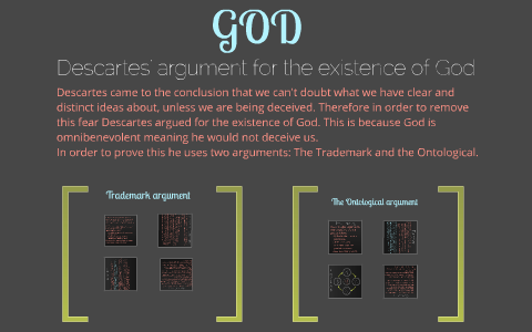 Descartes God: trademark and ontological by Charlotte Blyth on Prezi