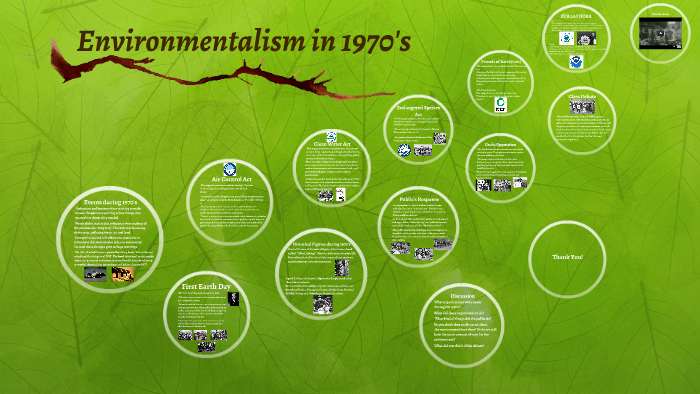 Environmentalism in 1970's by Abril Owl on Prezi