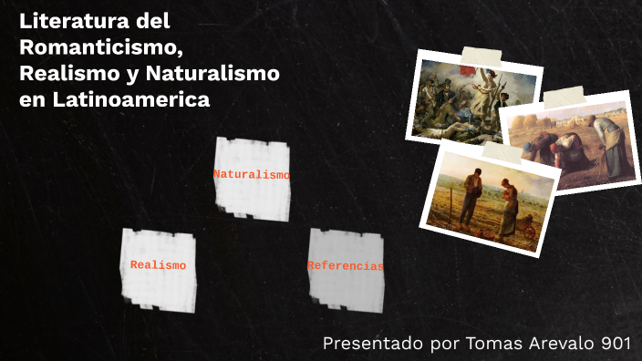 Literatura del Romanticismo, Realismo y Naturalismo en Latinoamerica by ...