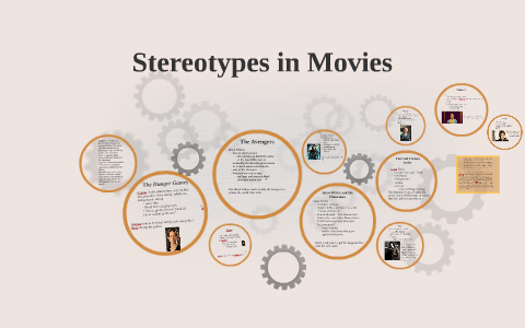 Stereotypes in Movies by Alondra Zarate on Prezi