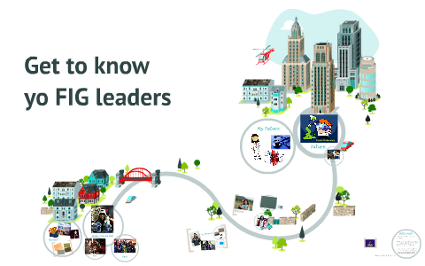 Get to know yo FIG leaders by Rachel Lucero