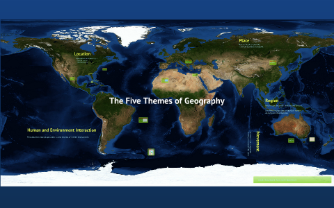 The Five Themes of Geography by Lisa Donaldson on Prezi