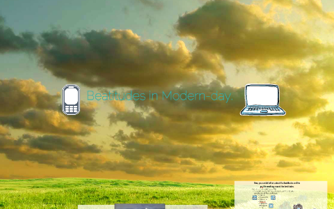 Beatitudes in Modern-day. by Molly Driscoll on Prezi