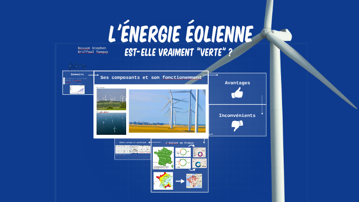 L'énergie éolienne by Stephen Bisson on Prezi