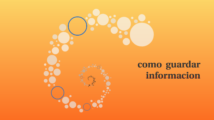 como guaradar informacion by Crisia coria on Prezi