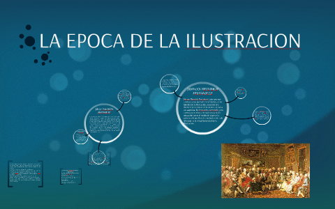 LA EPOCA DE LA ILUSTRACION by Orfa Maddaí Mejía Henríquez on Prezi