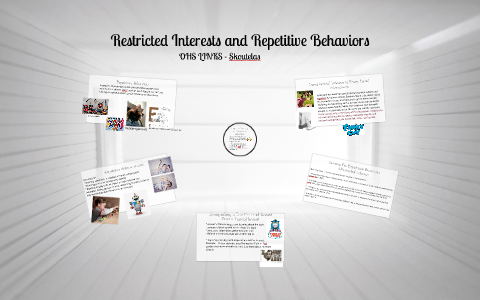 Restricted Interests and Repetitive Behaviors by Christine Skoutelas on ...