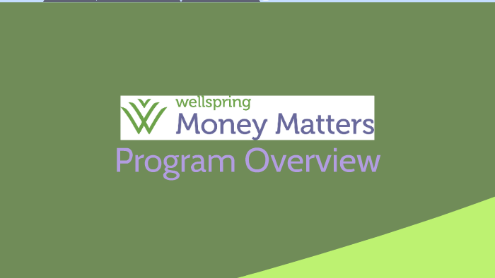 Money Matters Program Overview by Meg Holub on Prezi