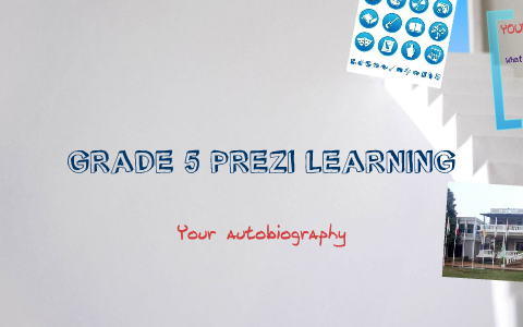 GRADE 5 Prezi learning by Michael AIBA on Prezi