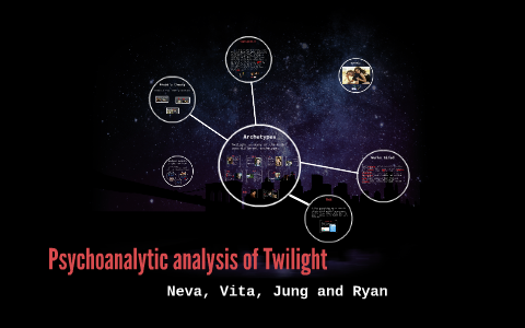 Psychoanalytic analysis of Twilight by Violetta Gir on Prezi