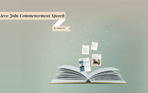 Steve Jobs Commencement Speech by kelsey lee