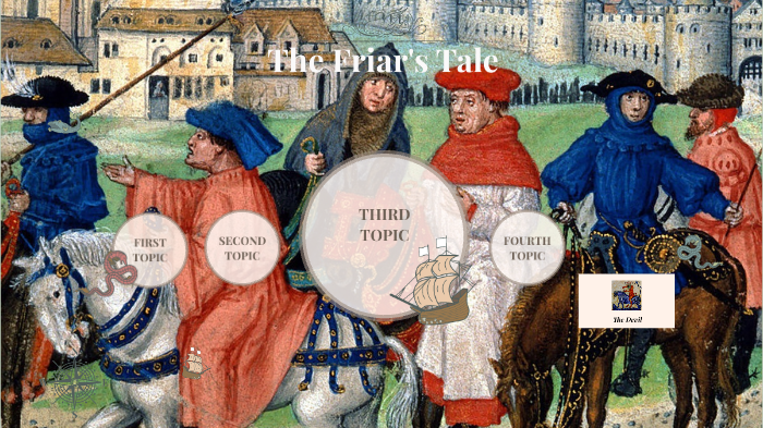 The Friars Tales by Lyllian Beasley on Prezi