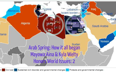 Arab Spring: How It All Started by Mayowa Aina on Prezi