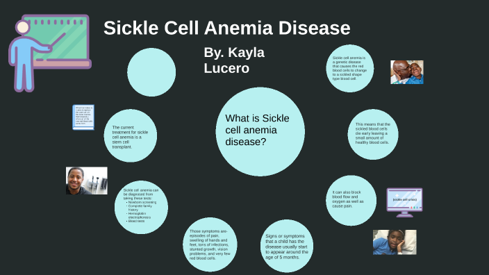 Sickle Cell Anemia by Kayla Lucero Chavez on Prezi