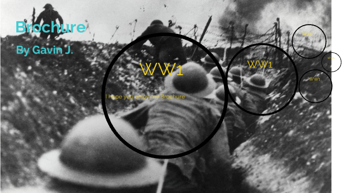 WW1 brochure by Gavin Johnson on Prezi