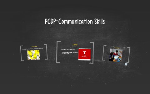 PCDP-Communication Skills by Kevin Guo on Prezi