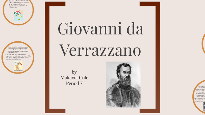 Giovanni Da Verrazzano Biography Biography