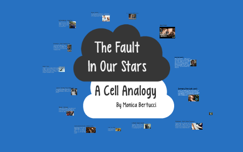 The Fault in Our Stars by Monica Bertucci on Prezi