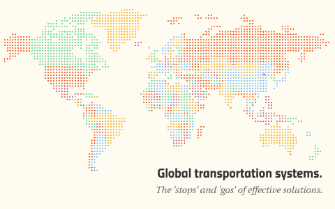 Global transportation systems. by Riley Schnurr on Prezi